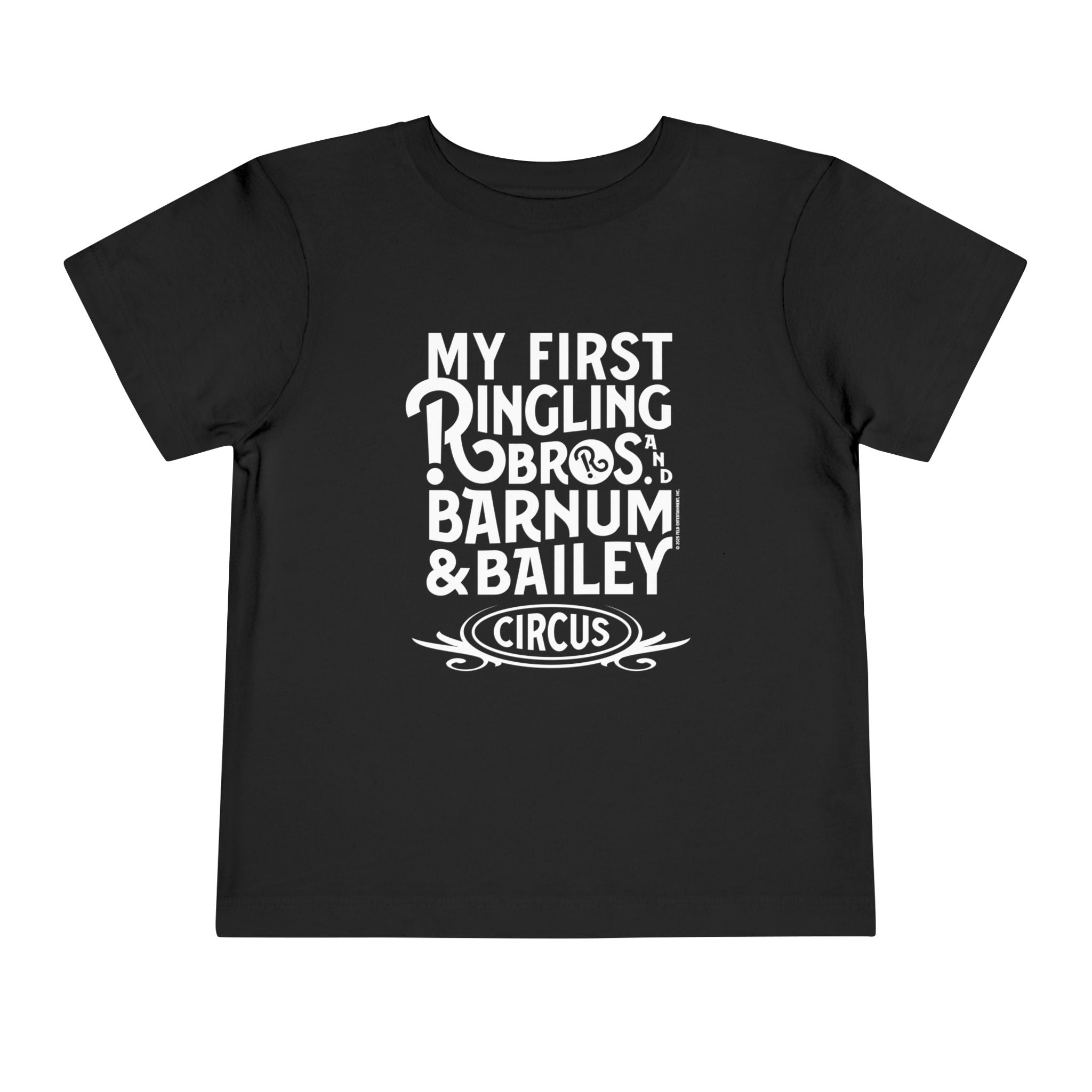"My First Circus" Toddler T-Shirt – Official Ringling Bros. and Barnum ...